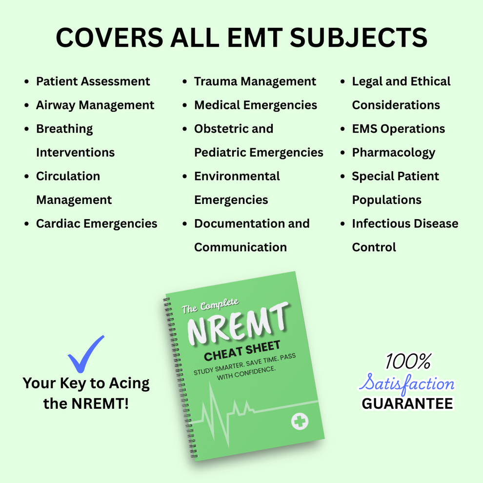 The Complete NREMT Cheat Sheet – EmtStudentNotes