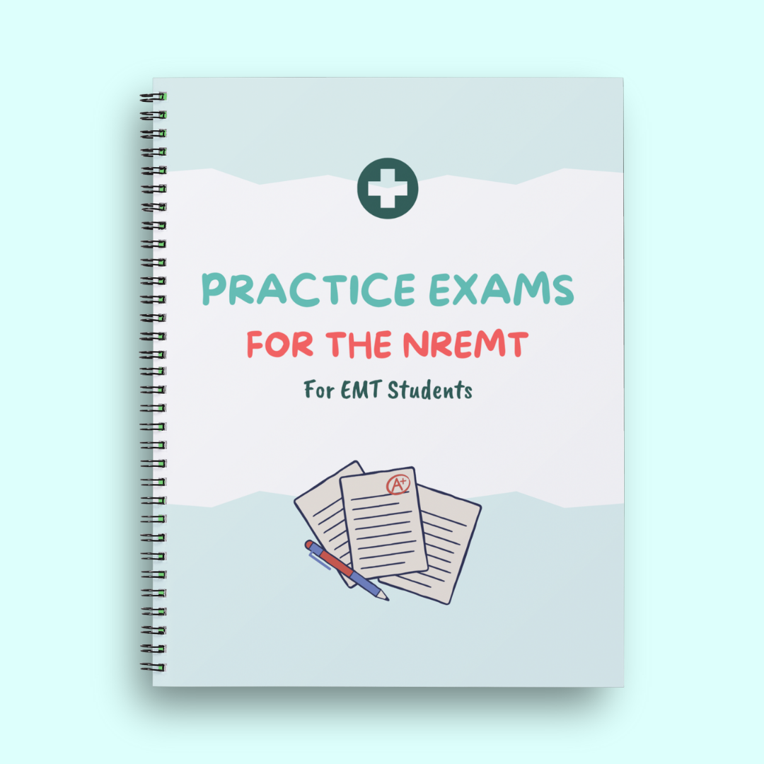NREMT Practice Exams – EmtStudentNotes